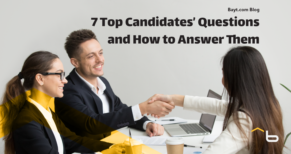 7 Top Candidates’ Questions and How to Answer Them - Bayt.com Blog